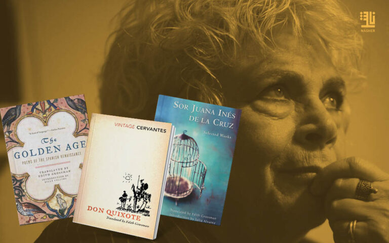 Remembering Edith Grossman: A Woman Who Shaped Literary Translation ...